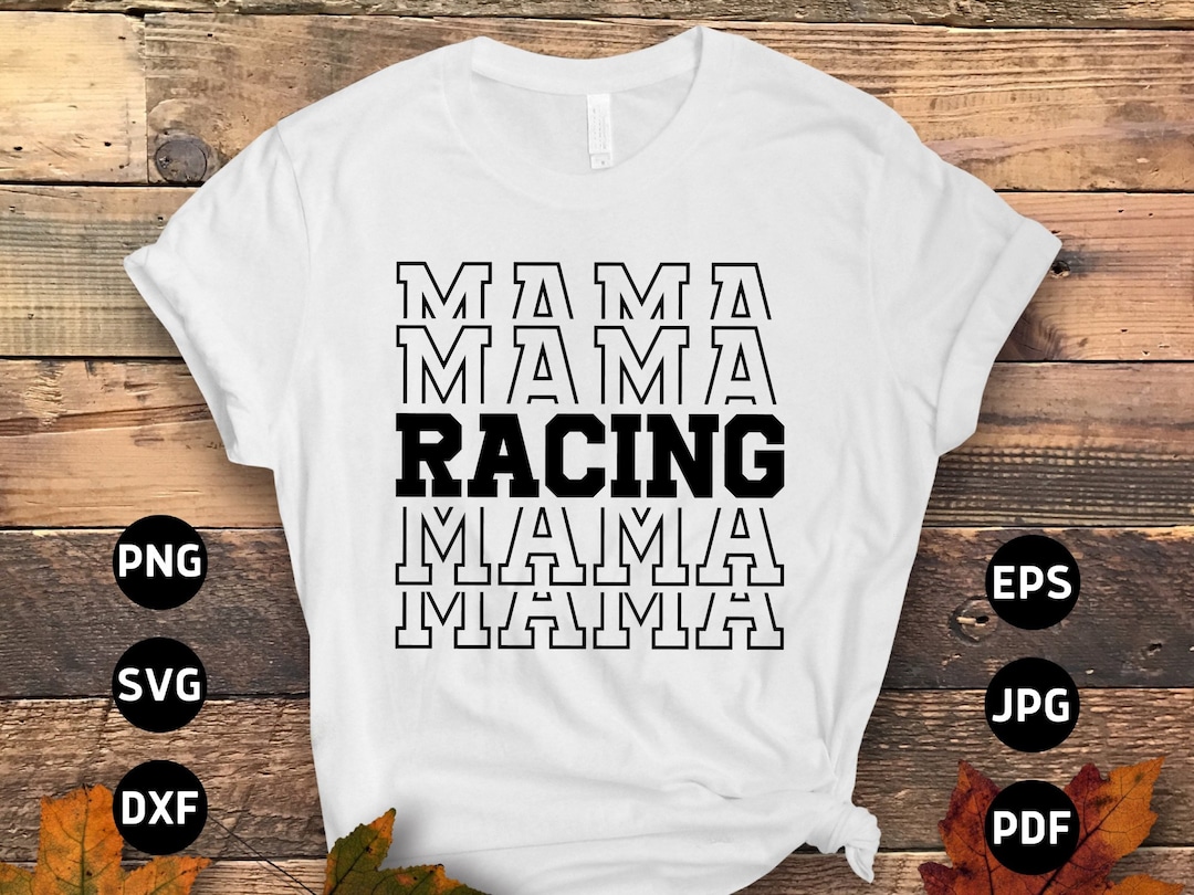 Motocross Mama Svg Png, Motorcycle Svg, Racing Mama Svg, Funny Racing ...