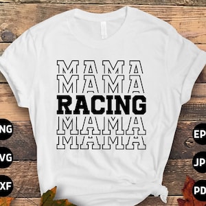 Motocross Mama Svg Png, Motorcycle Svg, Racing Mama Svg, Funny Racing ...