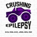 Epilepsy Awareness Monster Truck Svg Png, Crushing Epilepsy Svg, Purple ...