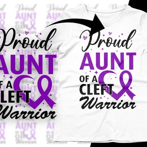 Cleft Craniofacial Awareness Svg Png, Proud Aunt of a Cleft Warrior Svg ...