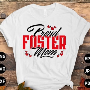 Proud Foster Mom Svg Foster Care Svg Png Adoption Day Svg - Etsy