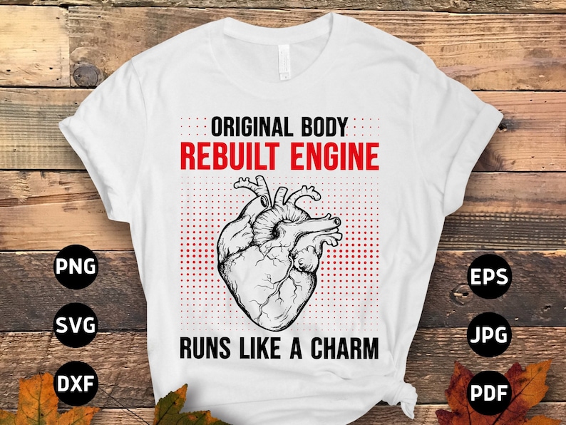 Warrior Open Heart Surgery Svg Png, Original Body Rebuilt Engine Runs ...