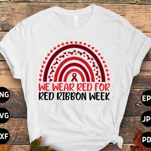 We Wear Red Svg Png, Red Ribbon Week Svg, Drug Free Svg, Red Ribbon ...