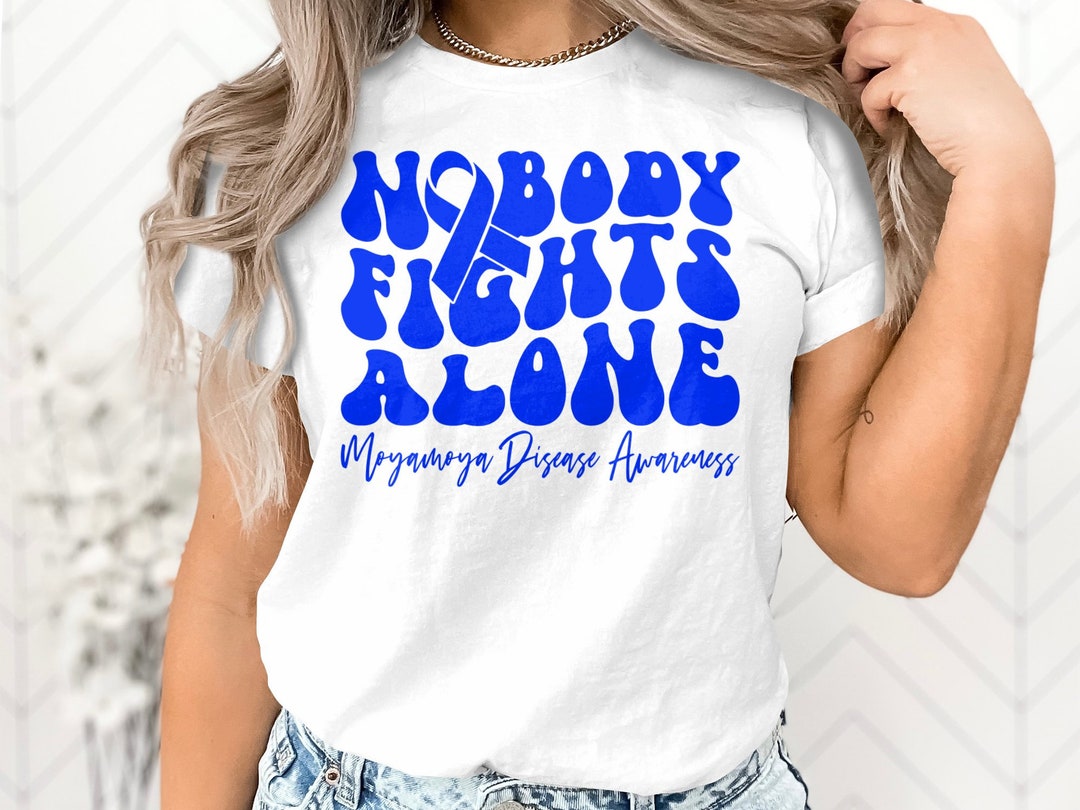 Moyamoya Disease Awareness Svg Png, Nobody Fights Alone Svg, Blue ...