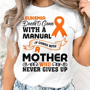 Leukemia Awareness Svg Png, Leukemia Doesn't Come With a Manual It ...