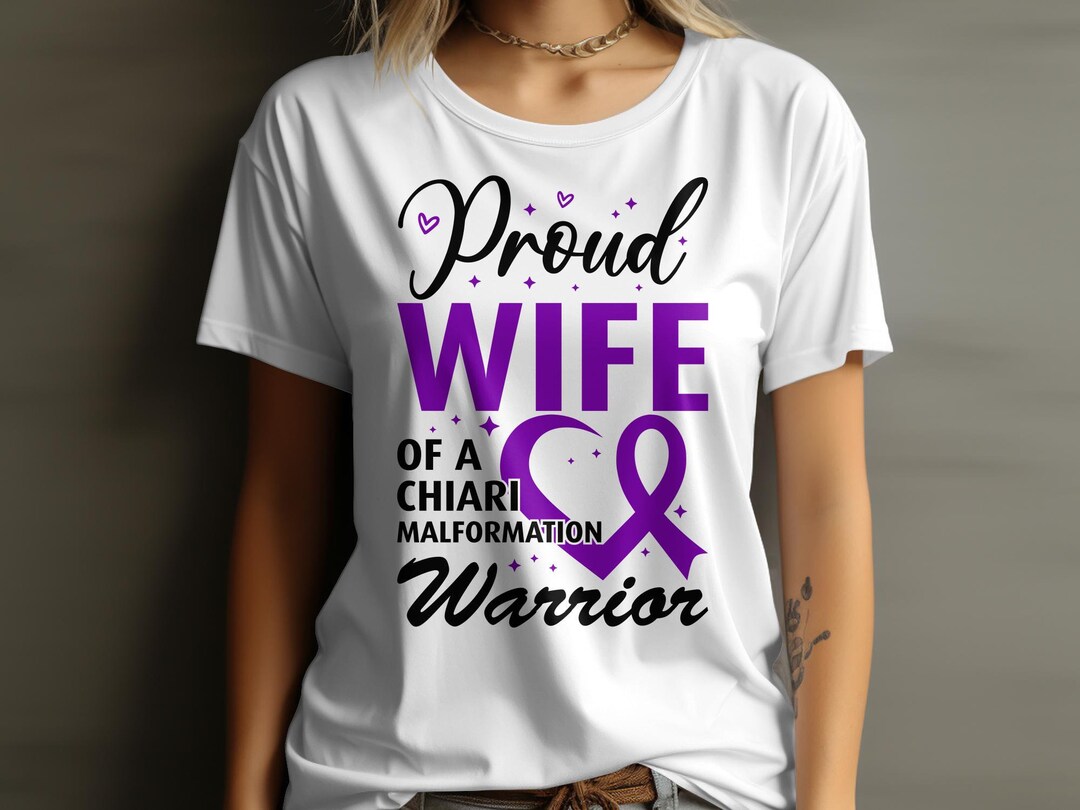 Chiari Malformation Awareness Svg Png, Proud Wife of a Chiari ...