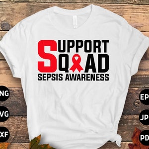 Sepsis Awareness Svg Png, Support Squad Svg, Bloodstream Infection ...