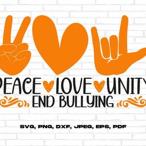 Unity Day Teacher Svg Png, Anti Bullying Svg, Peace Love Unity Svg ...