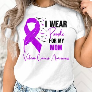 Vulvar Cancer Awareness Svg Png, I Wear Purple for My Mom Svg, Purple ...