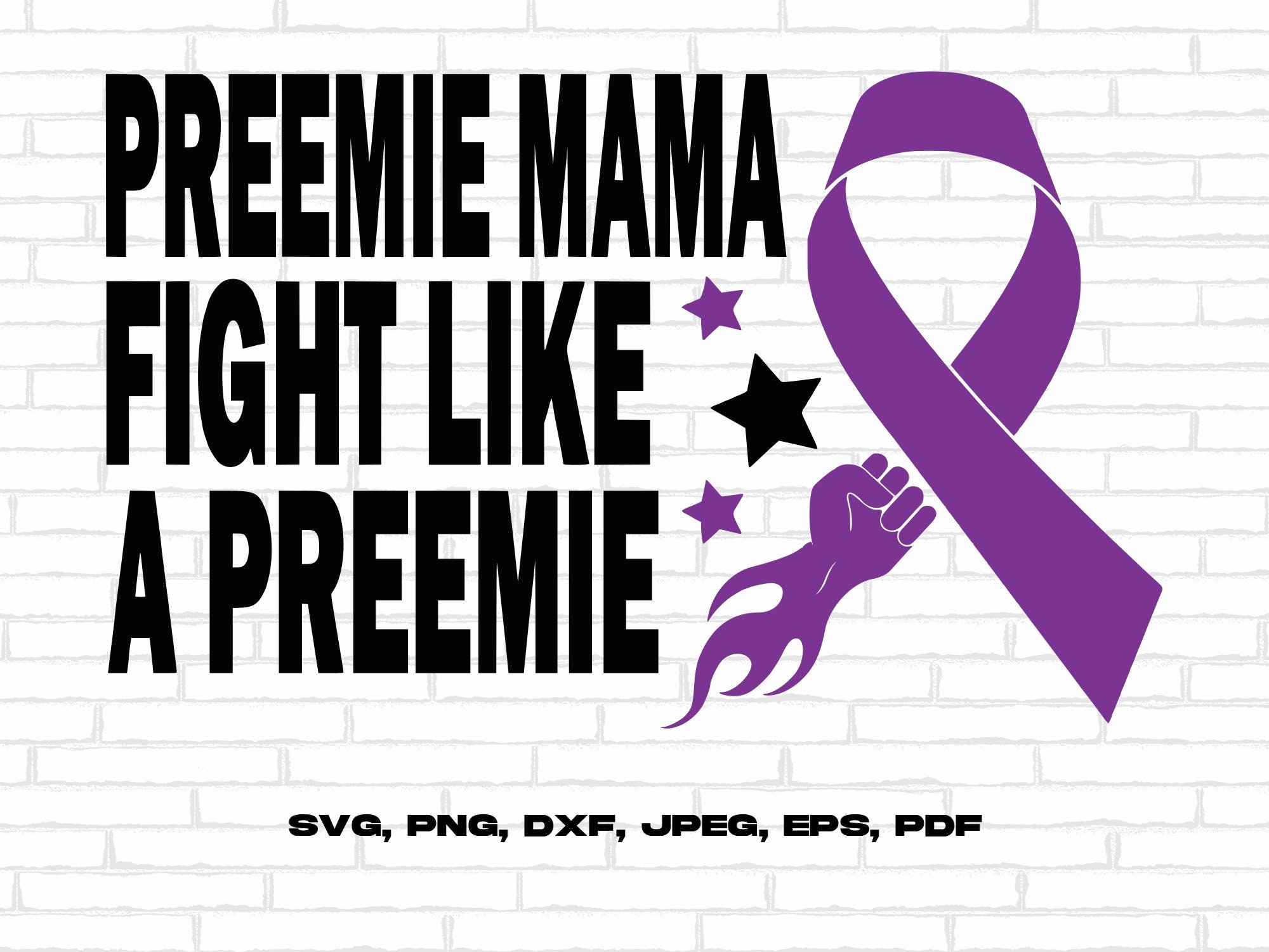 Prematurity Awareness Svg Png Preemie Mama Svg Purple Ribbon - Etsy