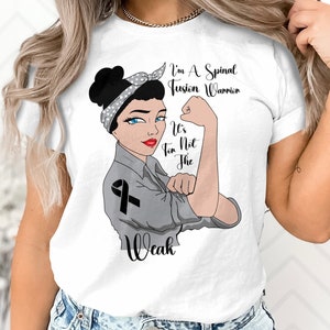 Spinal Fusion Svg Png, Strong Woman I'm a Spinal Fusion Warrior Svg ...