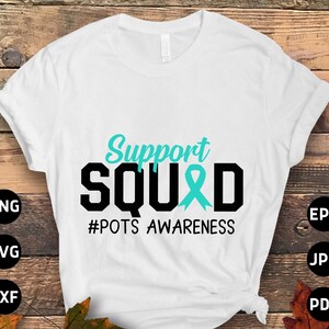 POTS Awareness Support Squad Svg Png, POTS Syndrome Svg, Turquoise ...