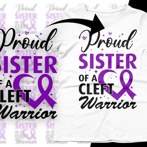 Cleft Craniofacial Awareness Svg Png, Proud Sister of a Cleft Warrior ...