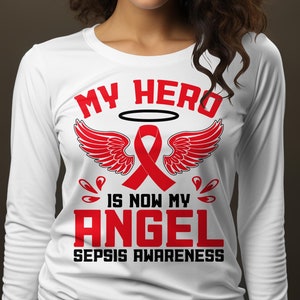 Sepsis Awareness Svg Png, My Hero is Now My Angel Sepsis Svg ...