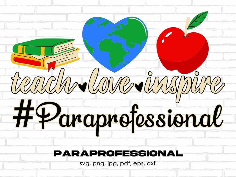 Paraprofessional SVG PNG Back to School SVG Paraprofessional - Etsy