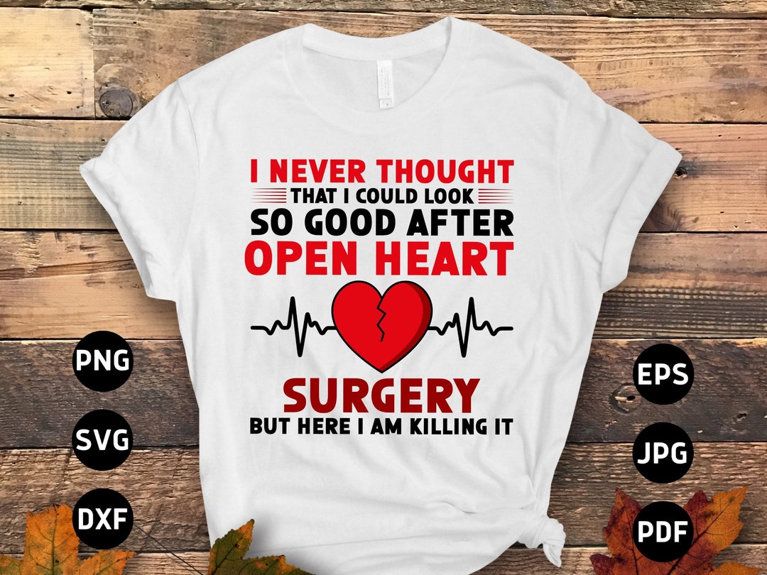 Open Heart Surgery Survivor Svg, Heart Surgery Warrior Survivor ...