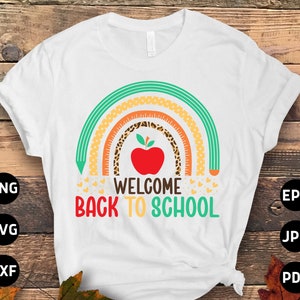 Welcome Back to School Rainbow Svg Png, Back to School Teacher Svg ...