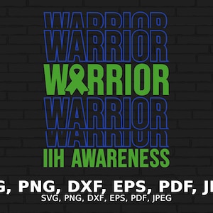 IIH Warrior Svg, Idiopathic Intracranial Hypertension Svg, Pseudotumor ...