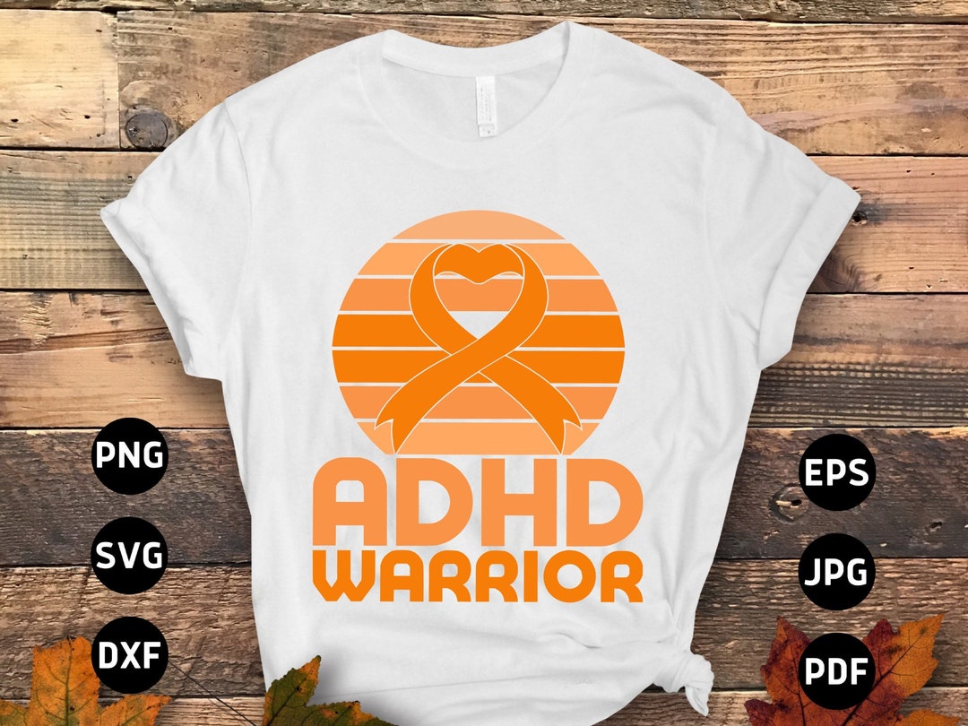 ADHD Warrior Png Svg, Orange Ribbon Svg Cricut Sublimation Design - Etsy