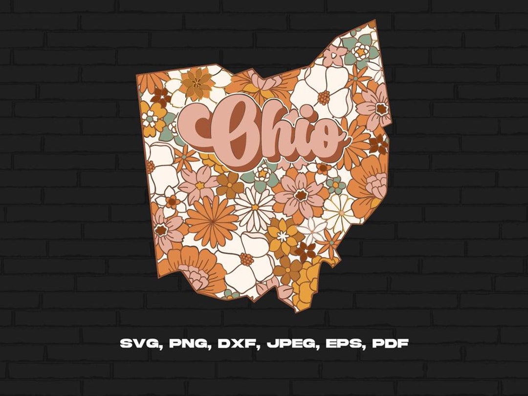 Ohio State Svg Png, Ohio Map Svg, Retro Ohio Flower Svg Cricut Cut File ...