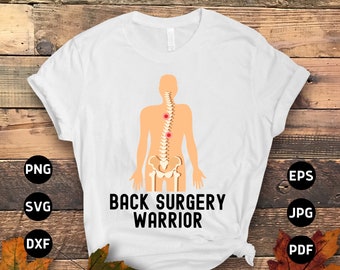 Bionic Spine Svg Png, Back Surgery Warrior Svg, Spinal Fusion Png ...