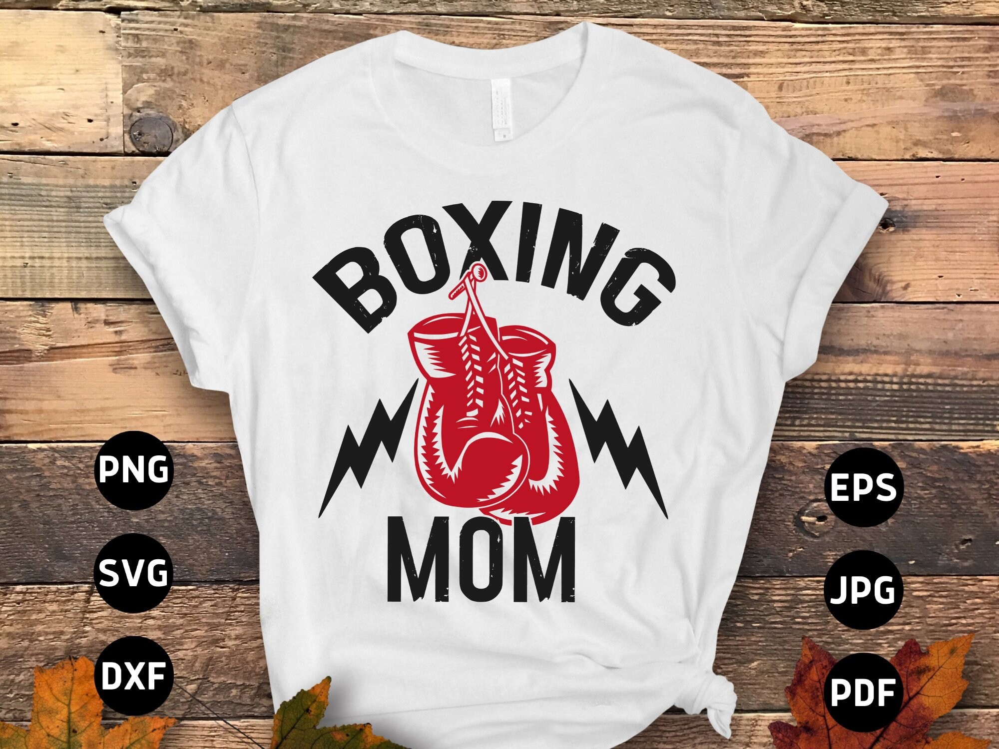 Boxing Svg Png, Boxing Mom Svg, Funny Boxing Lovers Gifts, Martial Arts ...