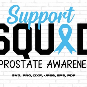 Prostate Cancer Awareness Svg Png, Support Squad Svg, Prostate Ribbon ...