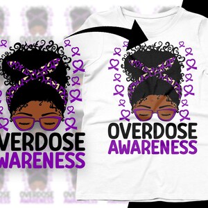 Overdose Awareness Svg Png, African Messy Bun Overdose Svg, Addiction ...