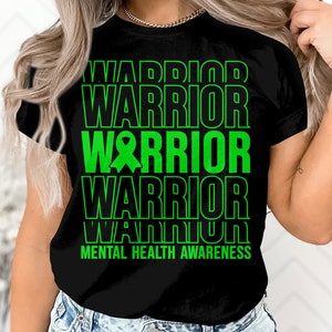 Mental Health Warrior Svg, Mental Health Awareness Svg Png, Green ...