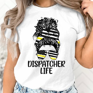 Dispatcher Svg Png, Dispatcher Life Messy Bun Svg, 911 Dispatcher ...