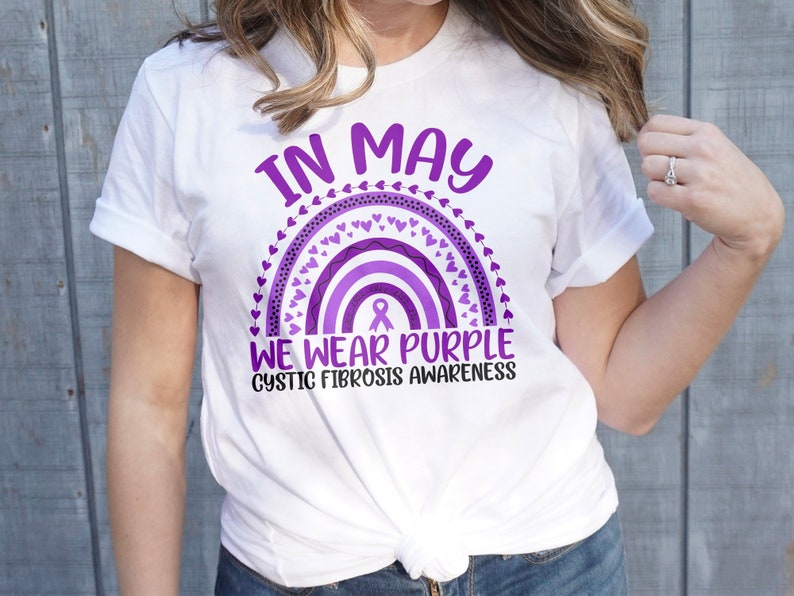 Cystic Fibrosis Awareness Svg Png, in May We Wear Purple Cystic Fibrosis Rainbow Svg, Purple ...