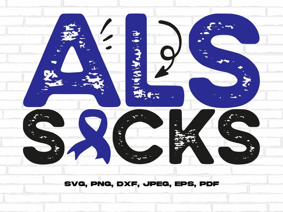 ALS Awareness Svg Png, ALS Sucks Svg, Blue Ribbon Svg Cricut Ready to ...