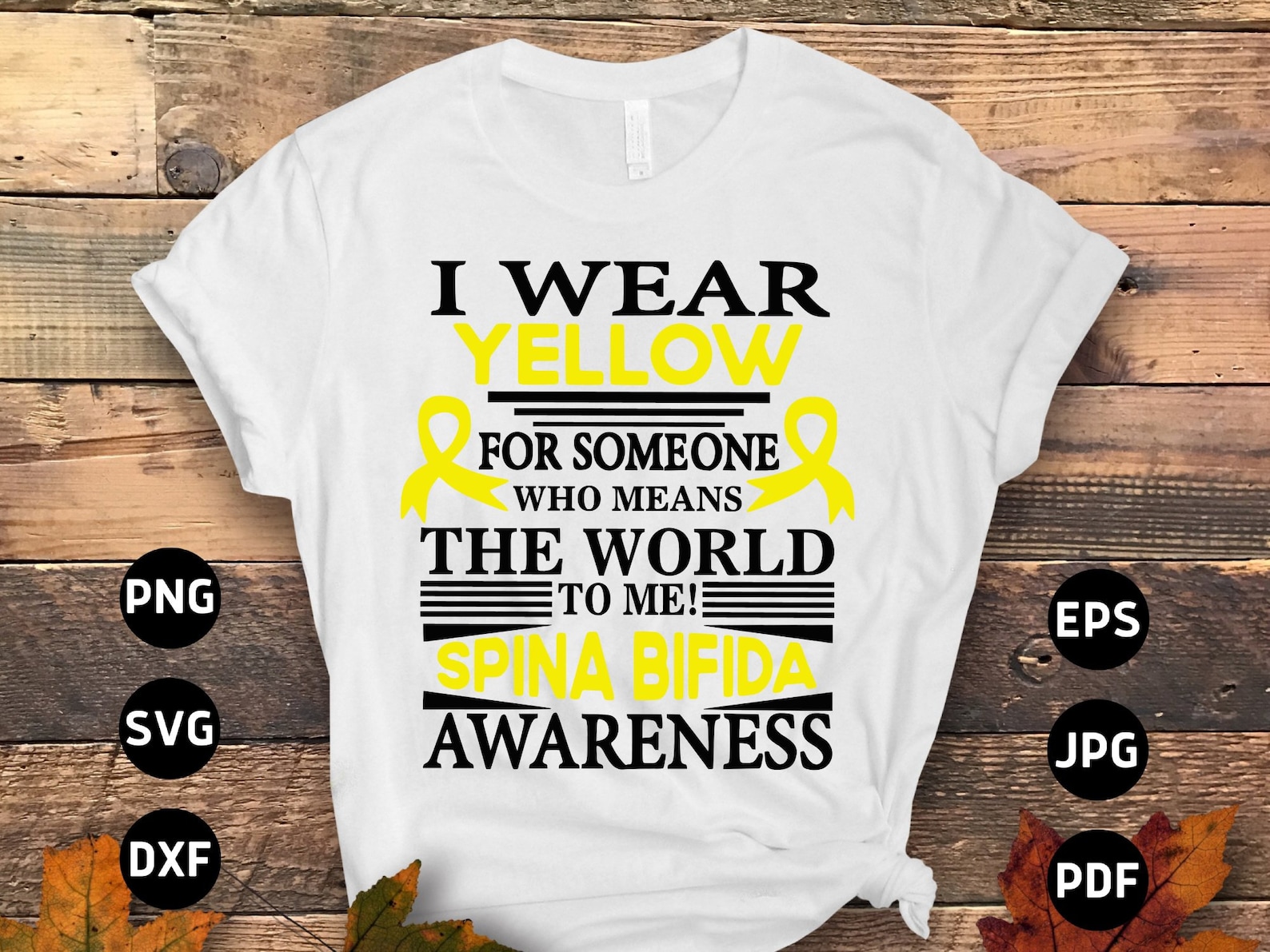 Spina Bifida Awareness Svg Png, I Wear Yellow for Someone Who Means the ...