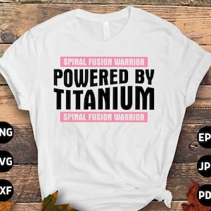 Spinal Fusion Svg Png Powered by Titanium Svg Bionic Spine - Etsy