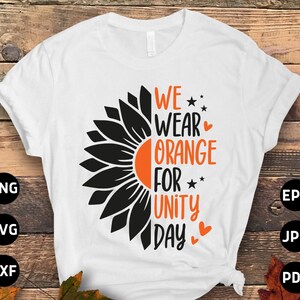 Unity Day Svg Png, Anti Bullying Svg, We Wear Orange for Unity Day Svg ...
