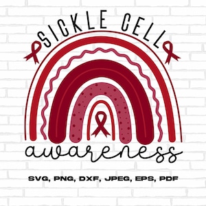 Sickle Cell Awareness Svg Png, Sickle Cell Awareness Rainbow Svg ...