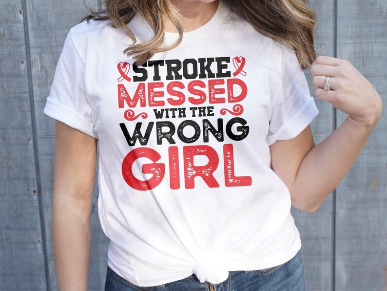 Stroke Awareness Svg Png Stroke Messed With the Wrong Girl - Etsy