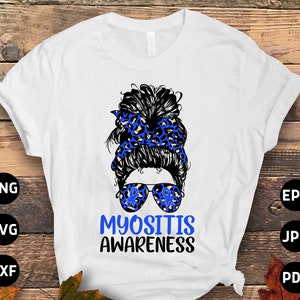 Myositis Awareness Svg Png, Messy Bun Myositis Awareness Svg, Blue ...