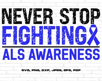 ALS Awareness Cut File Instant Download Svg Download ALS - Etsy