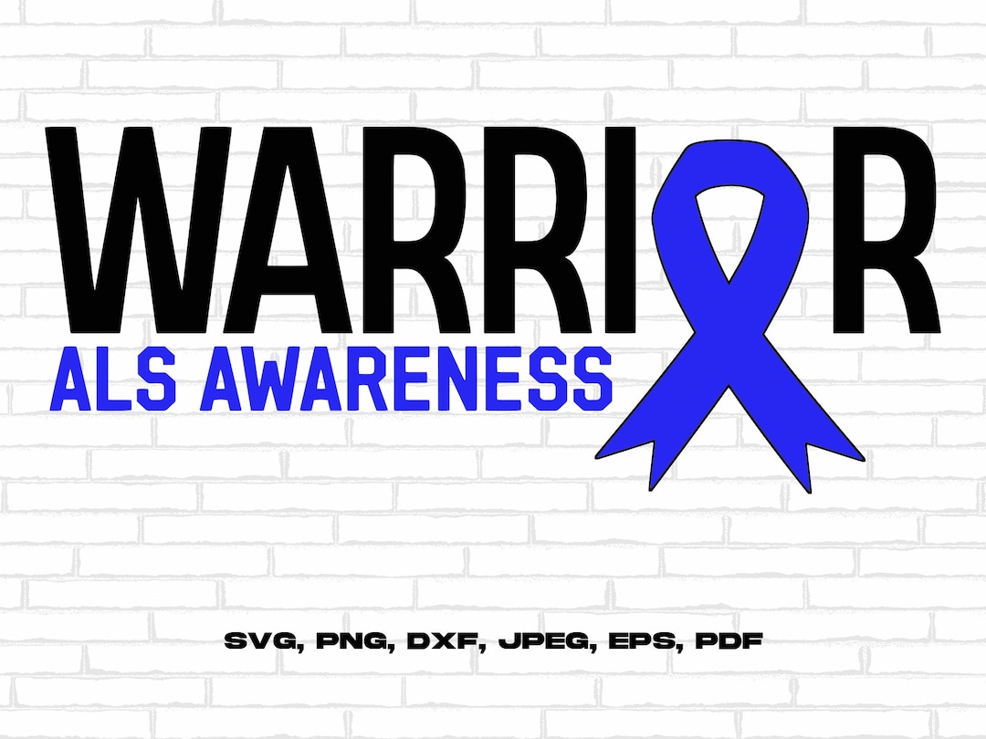 ALS Awareness Svg Png, Als Warrior Svg, Blue Ribbon Svg Cricut Ready to ...