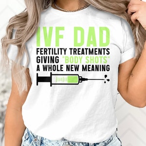 IVF Svg Png, Embryo Transfer Day Svg, IVF Dad Fertility Treatments Svg ...