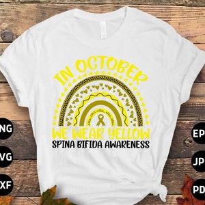 Spina Bifida Awareness Svg Png, in October We Wear Yellow Spina Bifida ...