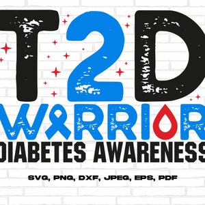 Diabetes Awareness Svg Png, T2d Warrior Svg, Blue Ribbon Svg, Type 1 ...