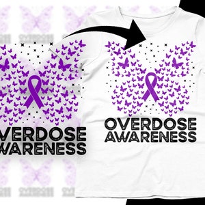Overdose Awareness Svg Png, Butterfly Overdose Svg, Addiction Awareness ...