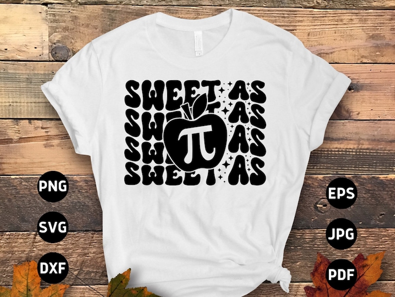 Pi Day Svg Png, Sweet as Apple Pie Svg, Funny Math Teacher Svg, Svg ...