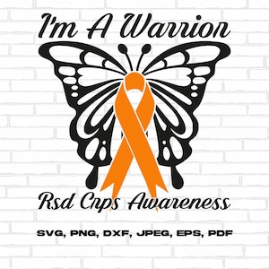 CRPS Awareness Svg Png, I'm a Crps Warrior Svg, Orange Ribbon Svg ...
