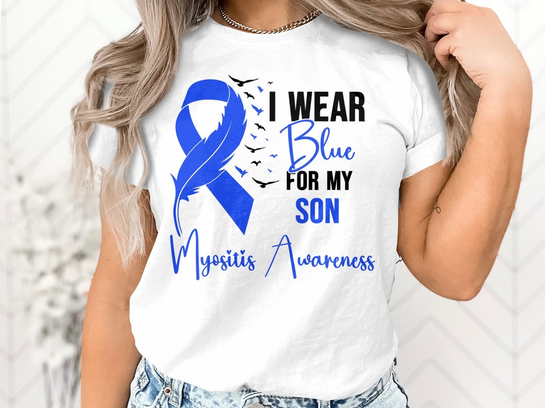 Myositis Awareness Svg Png, I Wear Blue for My Son Svg, Blue Ribbon Svg ...