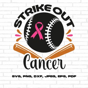 Breast Cancer Baseball Svg Png, Strike Out Cancer Svg, Pink Ribbon Svg, Breast Cancer Awareness ...