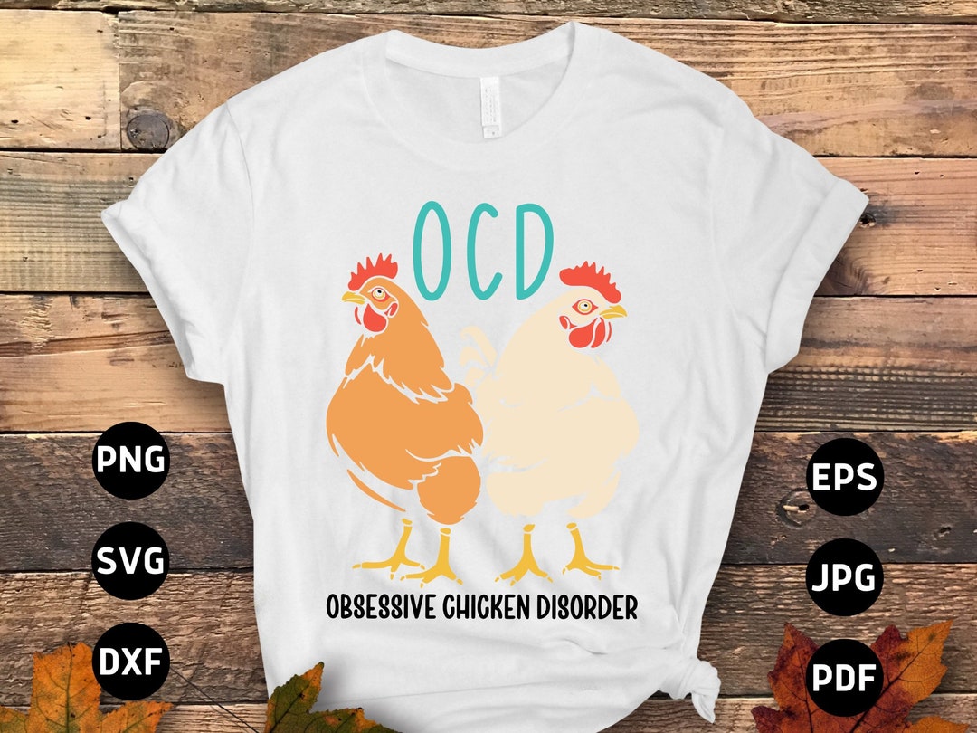 OCD Awareness Svg Png, Obsessive Chicken Disorder Svg, Obsessive ...