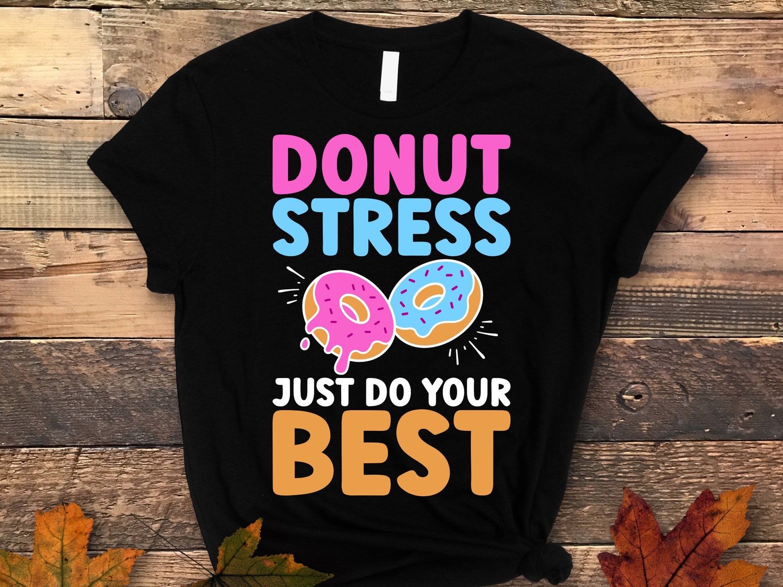 Test Day Svg Png, Donut Stress Just Do Your Best Svg, Testing Day Svg ...